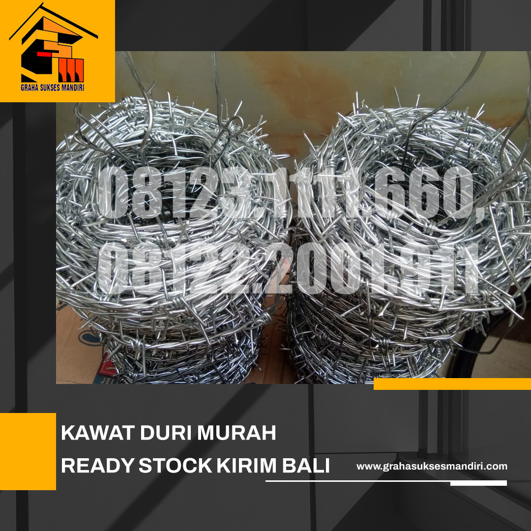 Jual Kawat Duri Murah Harga Bali - Graha Sukses Mandiri